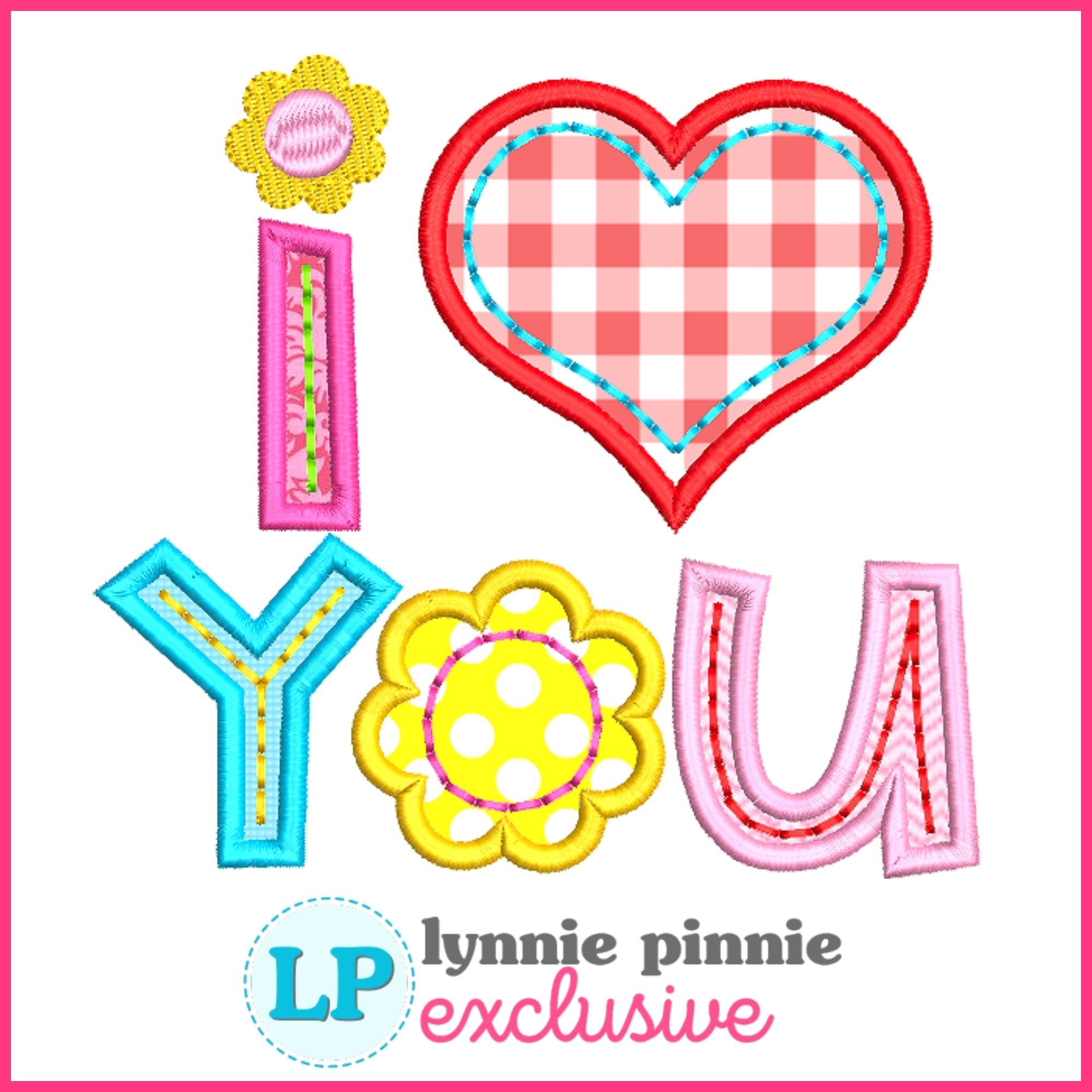 I Love You Flower Satin Stitch Applique Embroidery Design - Lynnie ...